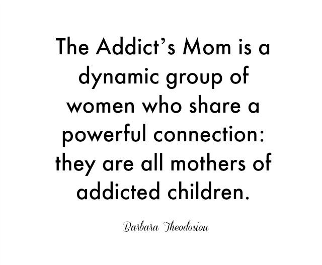An Interview with Barbara Theodosiou, Founder of The Addict's Mom ...